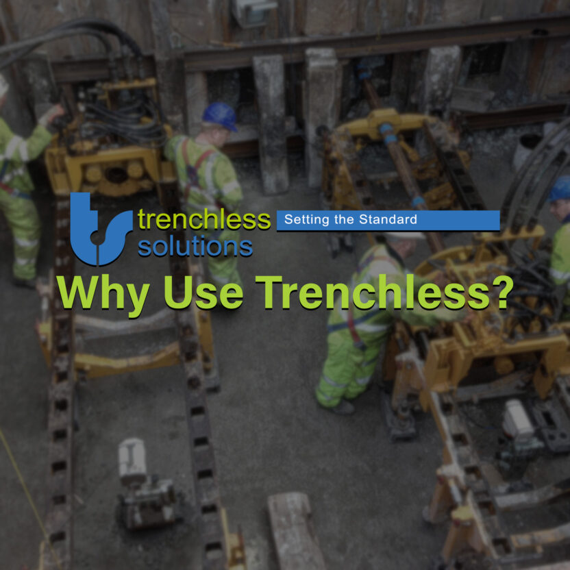 Why Trenchless? - Trenchless Group