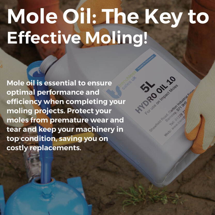 Mole Oil: The Key to Effective Moling - Trenchless Group